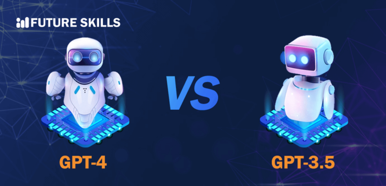 Know the Different Versions of ChatGPT - Future Skills Academy