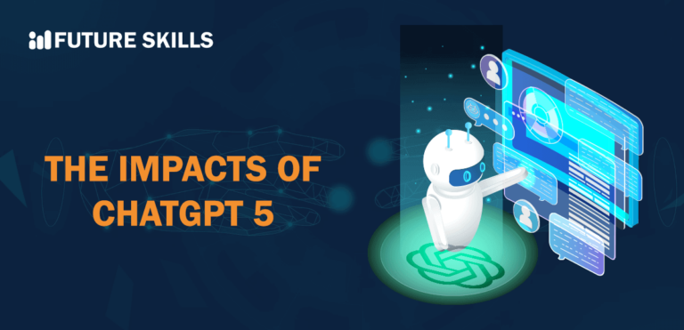 Know the Different Versions of ChatGPT - Future Skills Academy