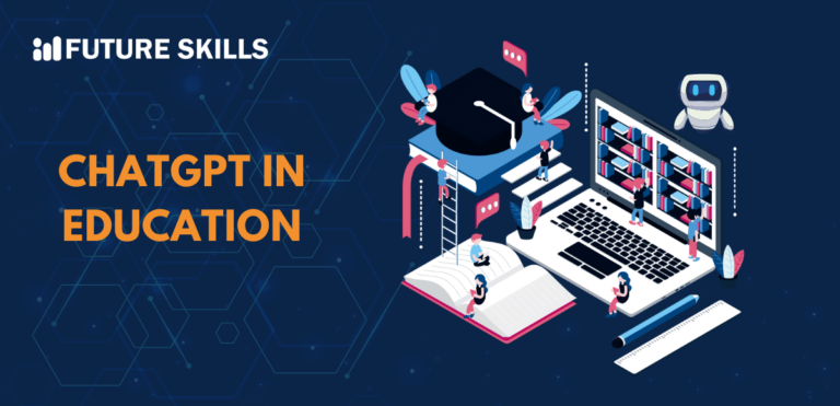 The Role of ChatGPT in Education - Future Skills Academy