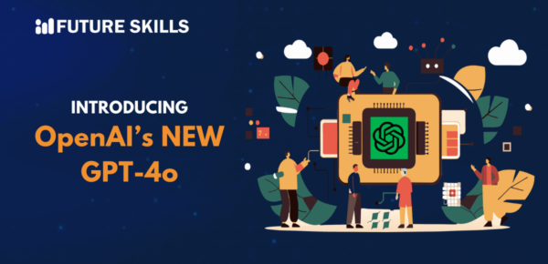 Know the Different Versions of ChatGPT - Future Skills Academy