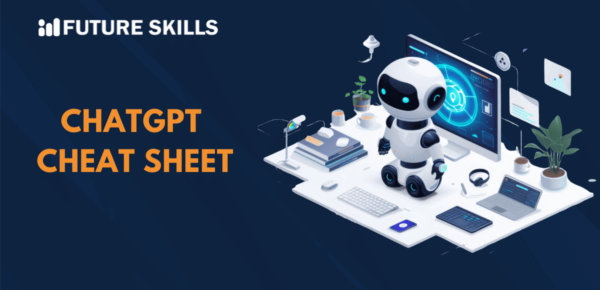 Know the Different Versions of ChatGPT - Future Skills Academy
