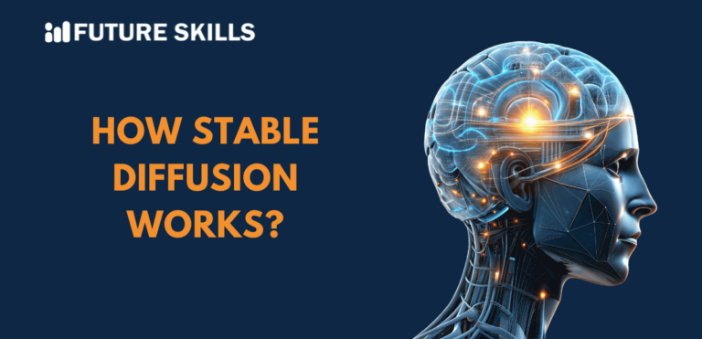 How does Stable Diffusion work? - Future Skills Academy